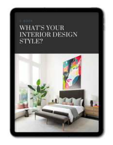 What's Your Interior Design Style? + FREE PDF Guide